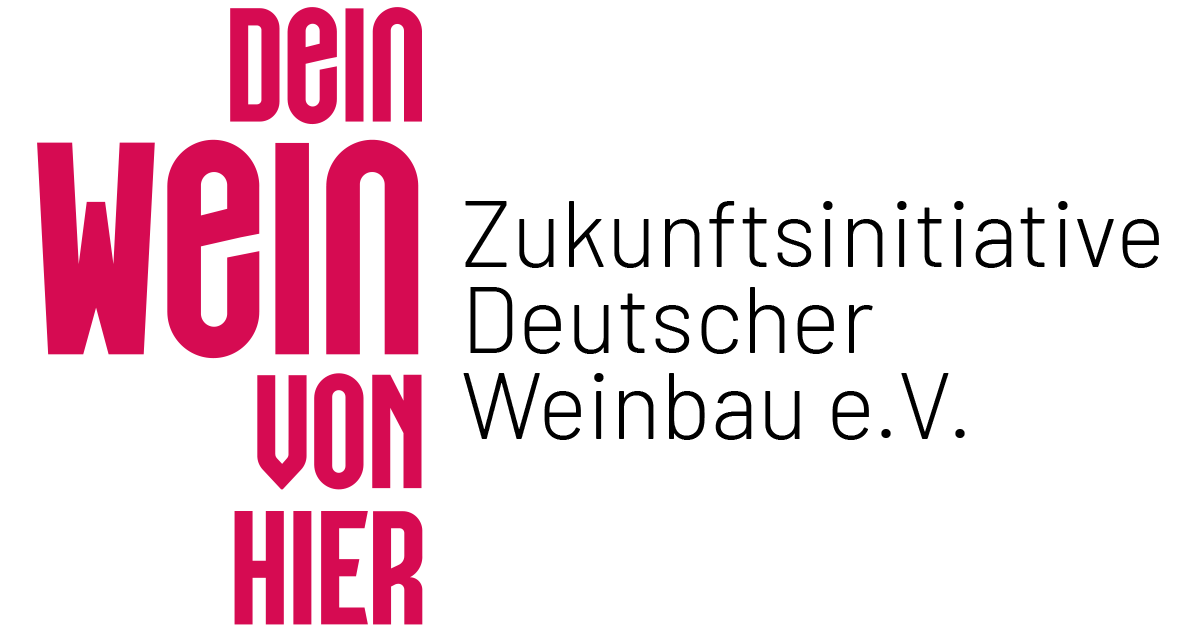 Zukunftsinitiative Deutscher Weinbau - Dein Wein von hier